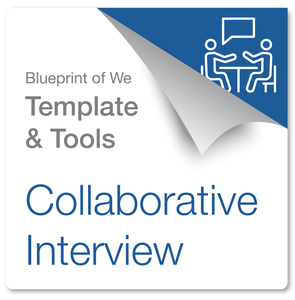 Collaborative Interview: Blueprint of We Template & Collaborative Awar ...
